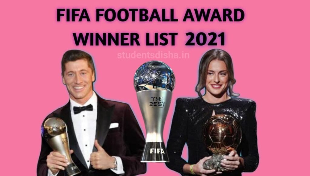 FIFA Football Awards 2021 Winner List » Students Disha - All ...